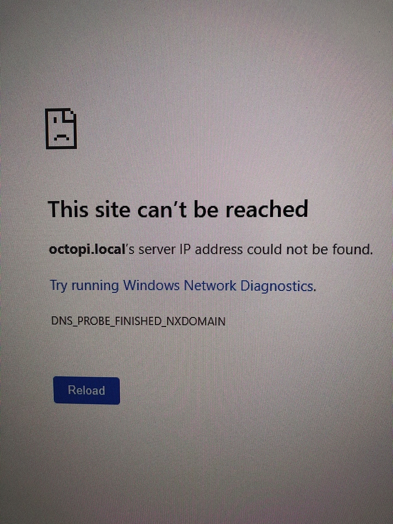 DNS_PROBE_FINISHED_NXDOMAIN issue - Networking - OctoPrint Community Forum